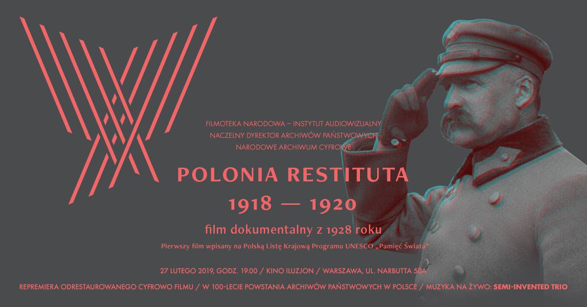 Repremiera filmu „Polonia Restituta 1918-1920” – Archiwa Państwowe